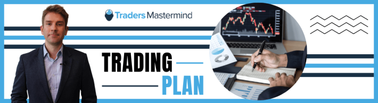 How To Create A Trading Plan - Traders Mastermind