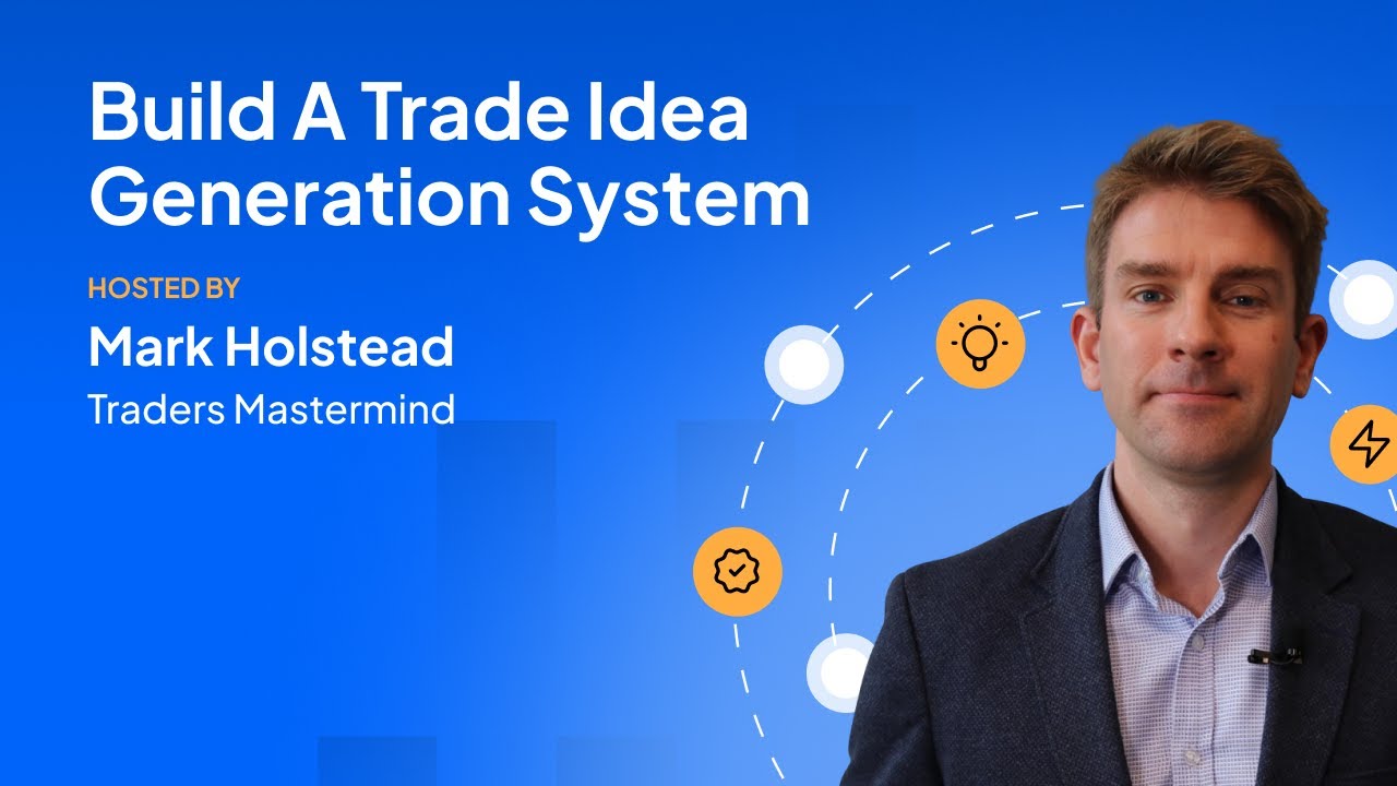 Building a Trade Idea Generation System - Traders Mastermind