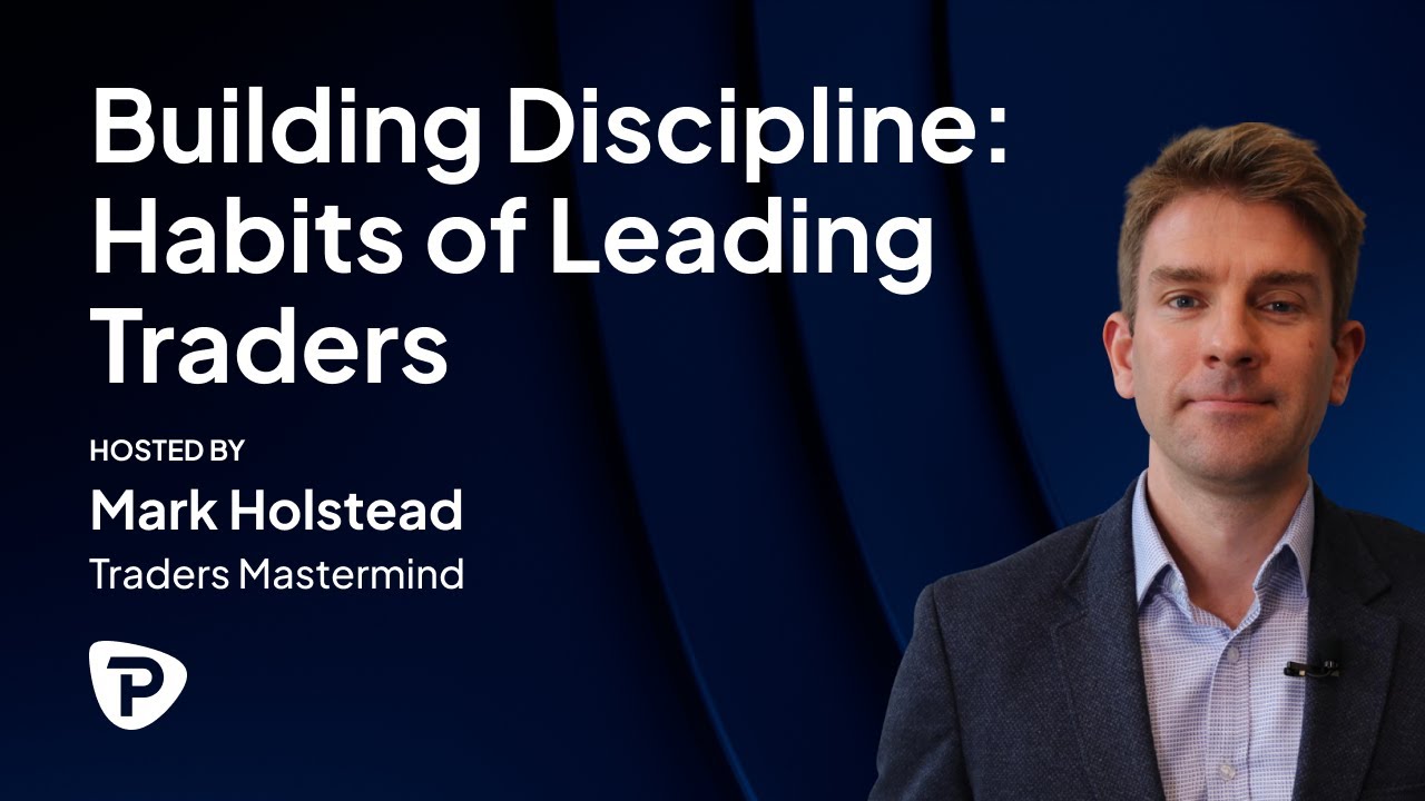 Building Discipline: Habits of Leading Traders